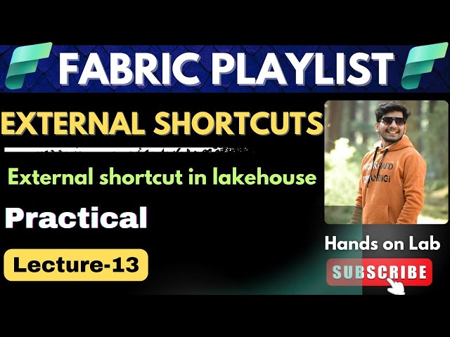 How to Create and Use External Shortcuts in Microsoft Fabric to Access ...