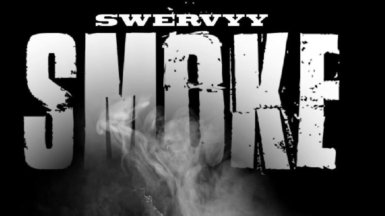 Swervyy-SMOKE (OFFICIAL AUDIO) Prod Jotoven