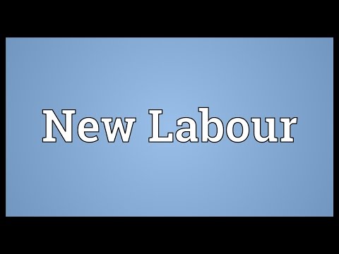 New Labour Meaning