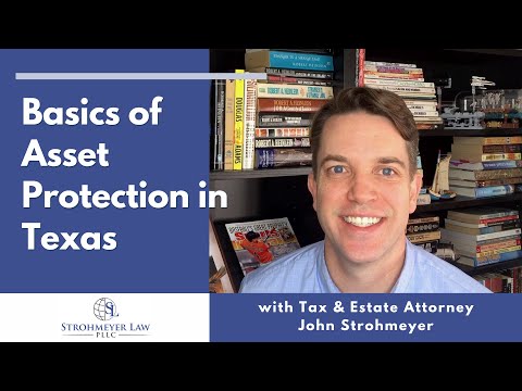 Asset Protection Strategies in Texas