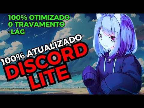 DISCORD SUPER LITE PARA PC FRACO | DISCOD SUPER OTIMIZADO