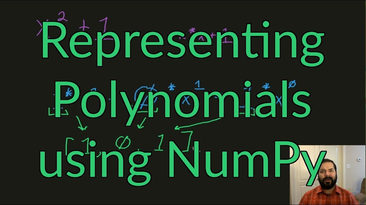 Representing Polynomials in Python Using Numpy