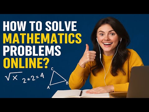 How to Solve Mathematics Problems Online Fast & Free | Best Math Problem Solving Websites & Apps