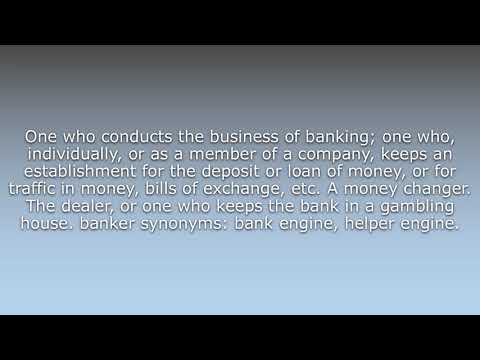 What does Banker mean?