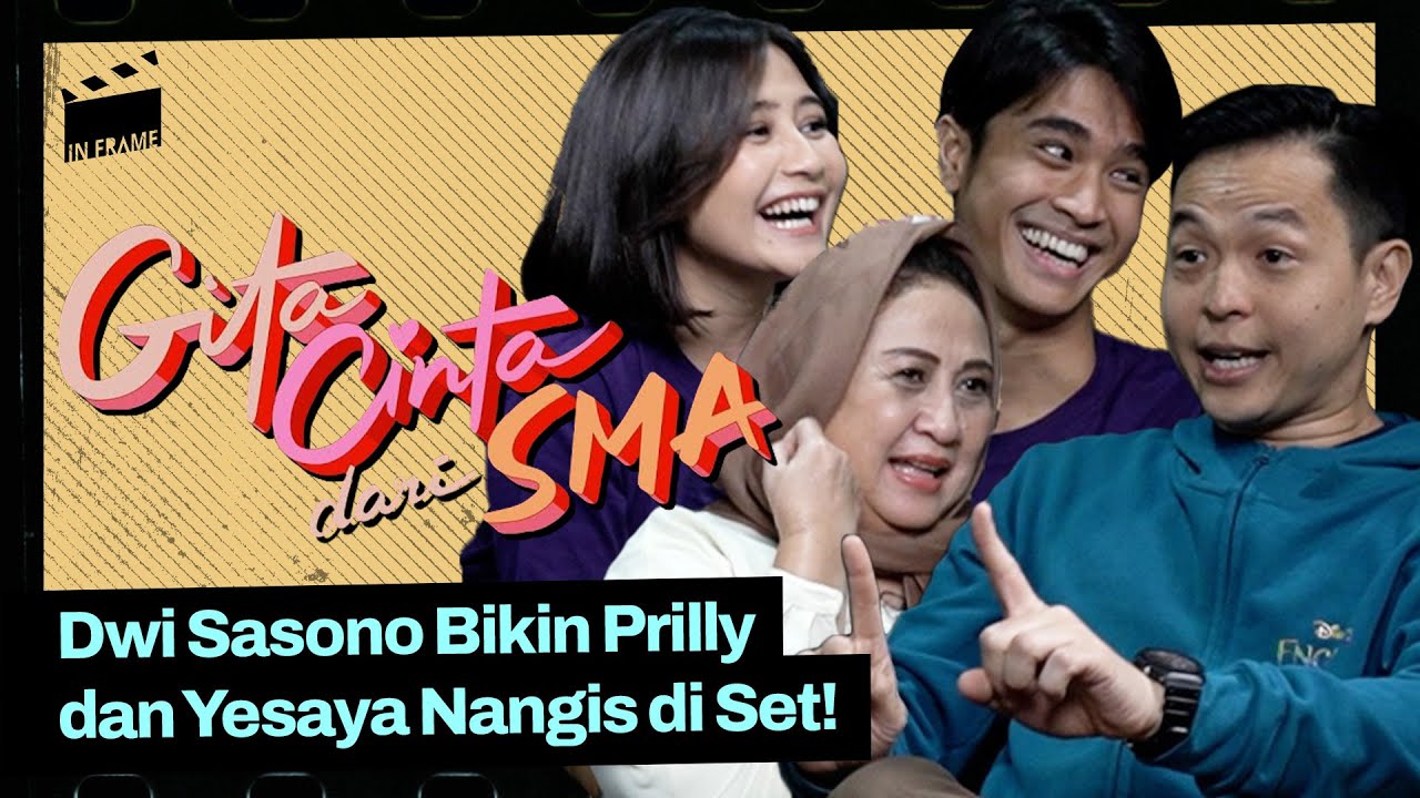 Gita Cinta from High School - Dwi Sasono Makes Prilly and Yesaya Cry on Set! - IN-FRAME w/ Ernest...