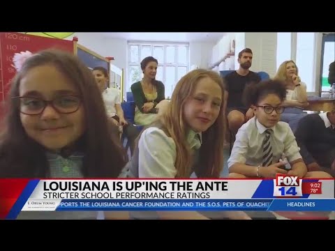 Louisiana ups the ante with stricter school performance ratings