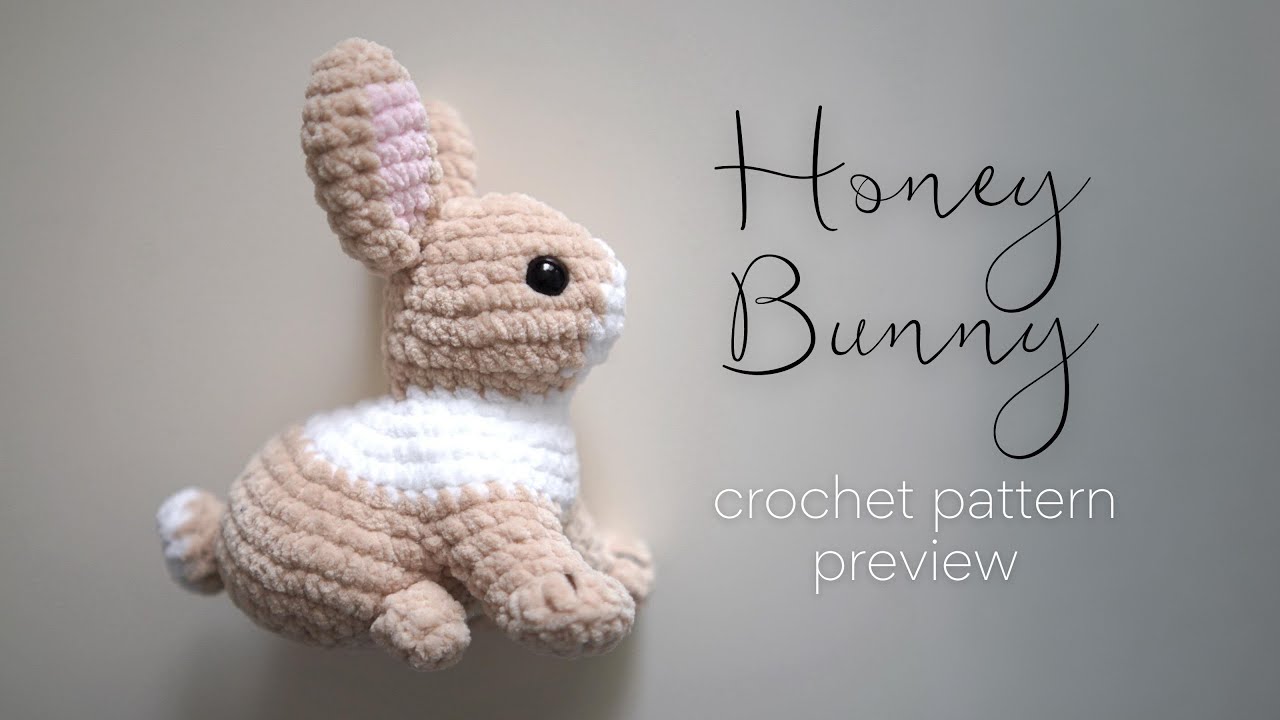 Crochet Pattern Preview: the Honey Bunny! Realistic Amigurumi Rabbit Doll