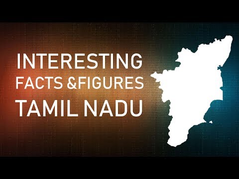 Know about Tamil Nadu | Interesting Facts and Figures