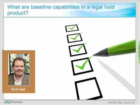 Legal Hold Requirements & Software Capabilities