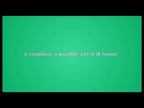 Grouch Meaning