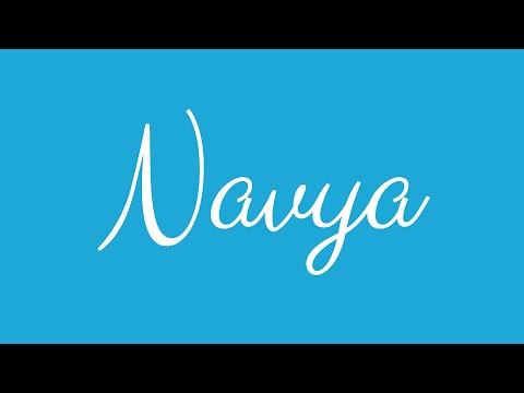 Learn how to Sign the Name Navya Stylishly in Cursive Writing