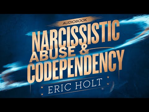 Break Free from Narcissistic Abuse and Codependency | Complete Healing Guide - Audiobook