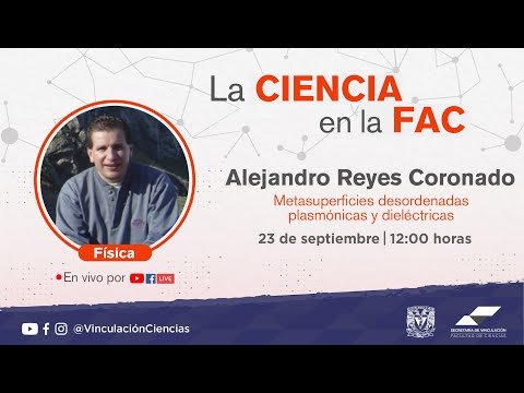 La CIENCIA en la FAC - Alejandro Reyes Coronado