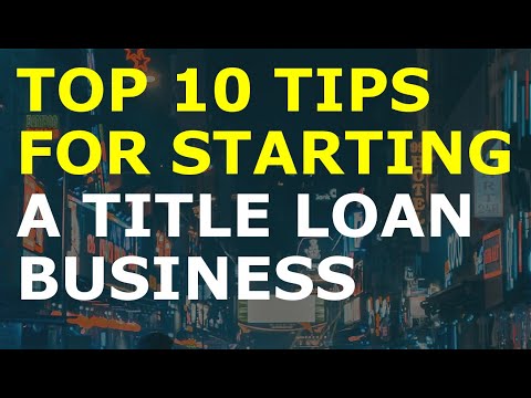 How to Start a Title Loan Business | Free Title Loan Business Plan Template Included