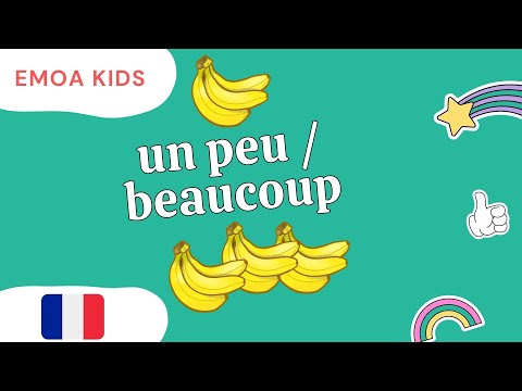 French grammar for kids / beaucoup - peu