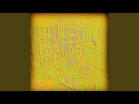 Million Girl (feat. Jasmine Minori)