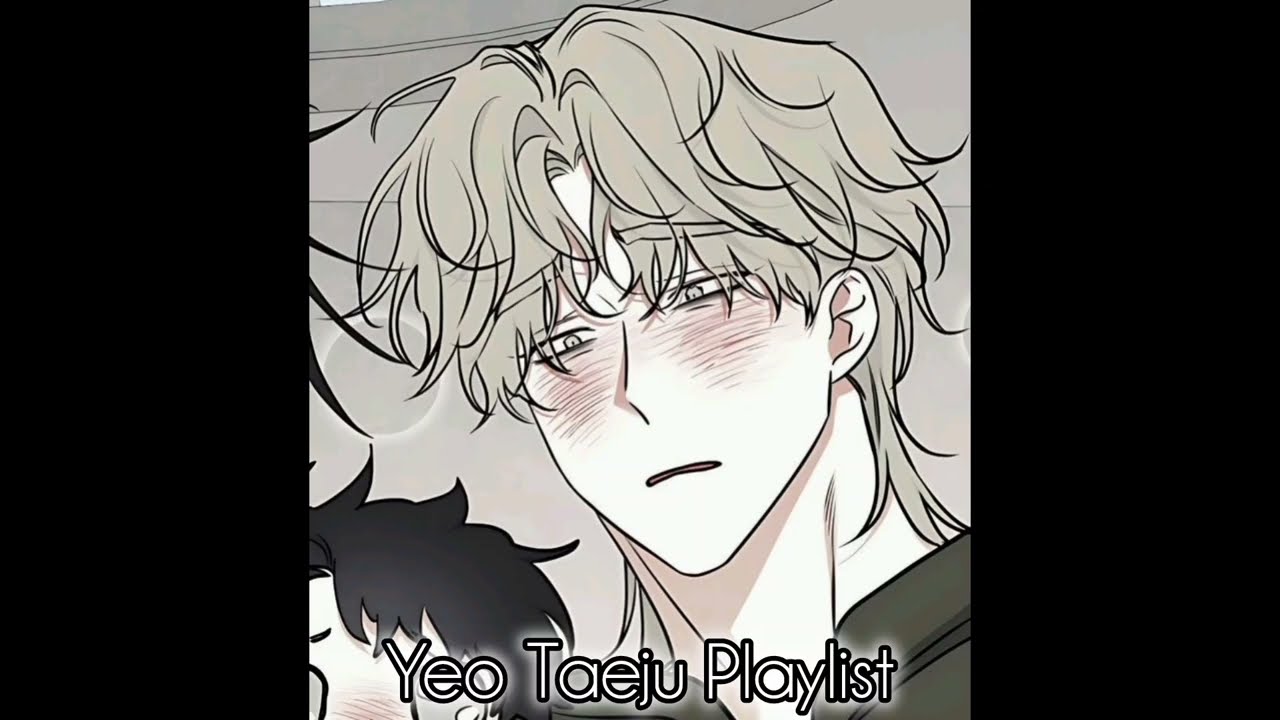 A Yeo Taeju Character Playlist || [read description] Low Tide In Twilight
