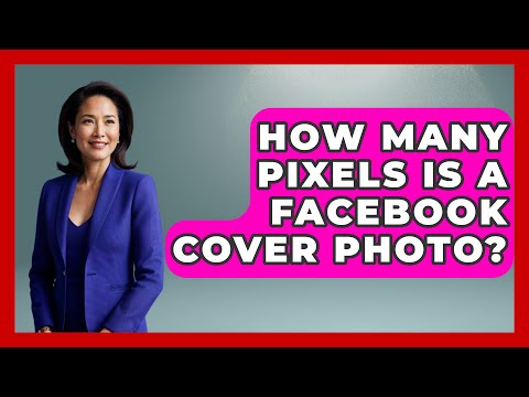 How Many Pixels Is A Facebook Cover Photo? - Everyday-Networking