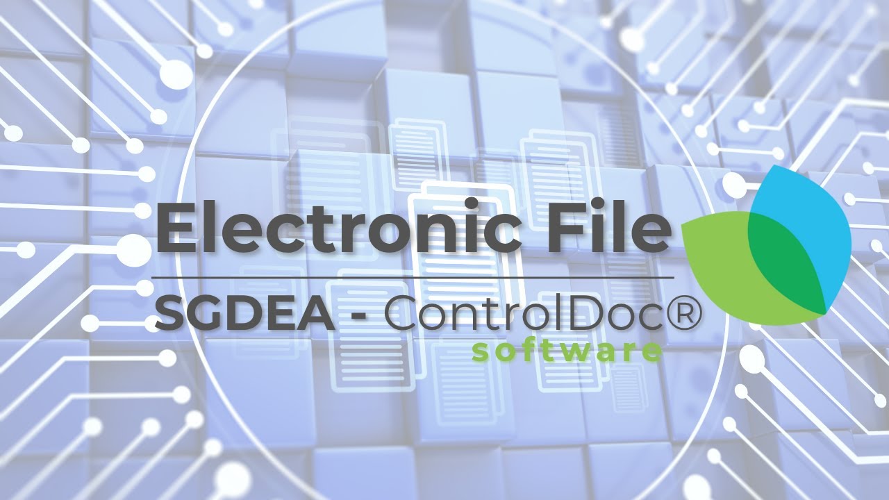 Electronic File - SGDEA ControlDoc® (subtitled)