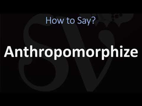 How to Pronounce Anthropomorphize? (CORRECTLY)