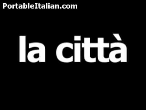 Italian word for city is la città