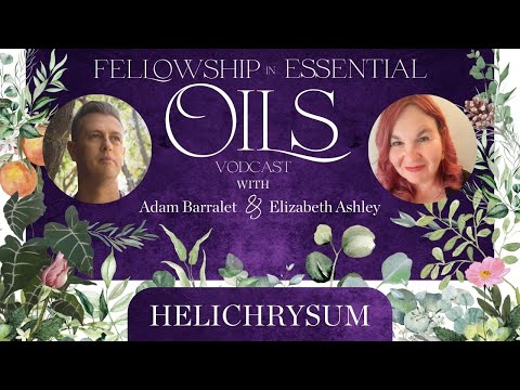 How to Use Helichrysum Essential Oil