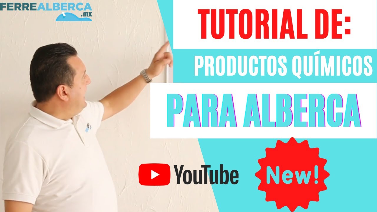 Video TUTORIAL de: PRODUCTOS QUÍMICOS PARA ALBERCA