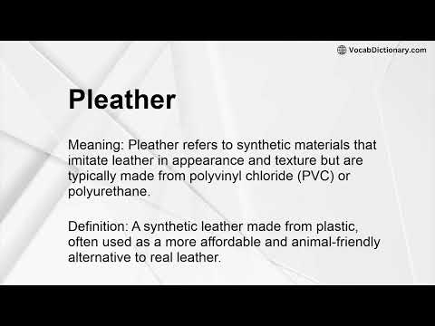Pleather Meaning