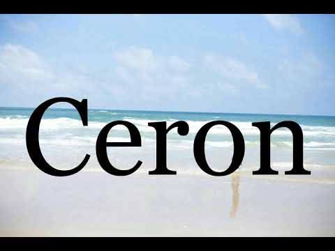 How To Pronounce Ceron🌈🌈🌈🌈🌈🌈Pronunciation Of Ceron