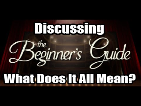 Steam Community :: The Beginner's Guide
