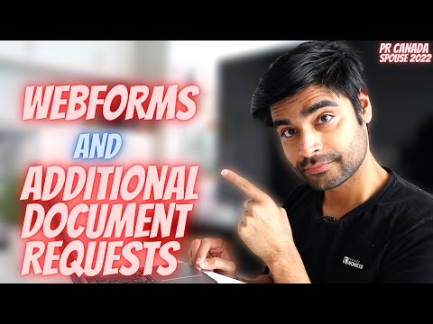 How to create WEBFORMS | How to respond to ADDITIONAL DOCUMENT REQUEST(ADR) | PR Canada 2022