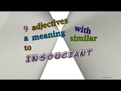 insouciant - 10 adjectives which are synonym of insouciant (sentence examples)