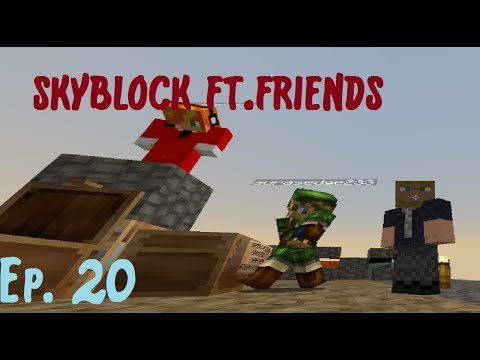 Steam Community :: Video :: Skyblock Ft.Smixy&Friends Ep.20~Gone Goofed