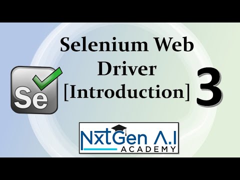 Selenium Tutorials for Beginners - 3. Introduction to Selenium WebDriver
