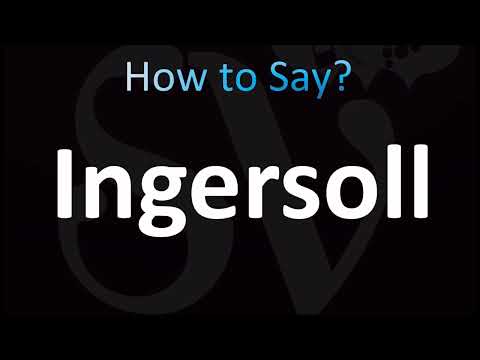 How to Pronounce Ingersoll (CORRECTLY!)