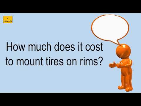 How Much Does It Cost To Mount Tires On Rims?