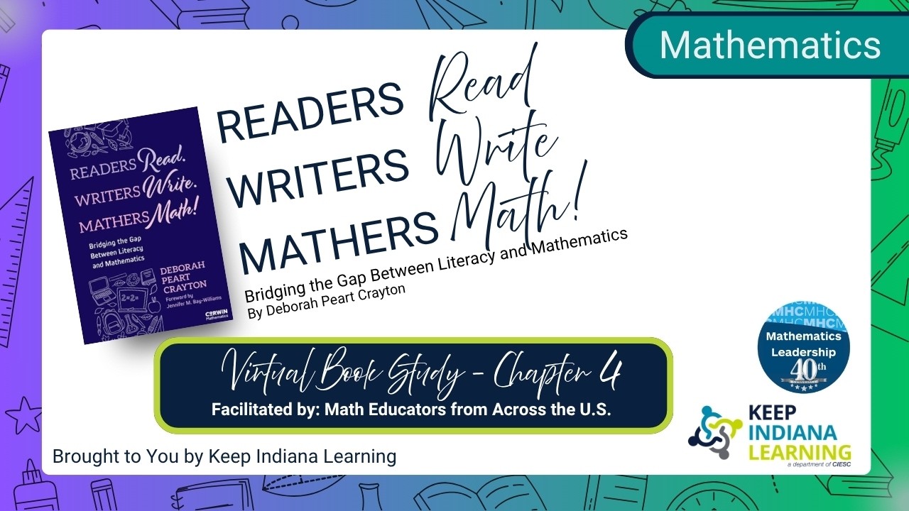 Readers Read, Mathers Math, Writers Write! Book Study (Chapter 4)