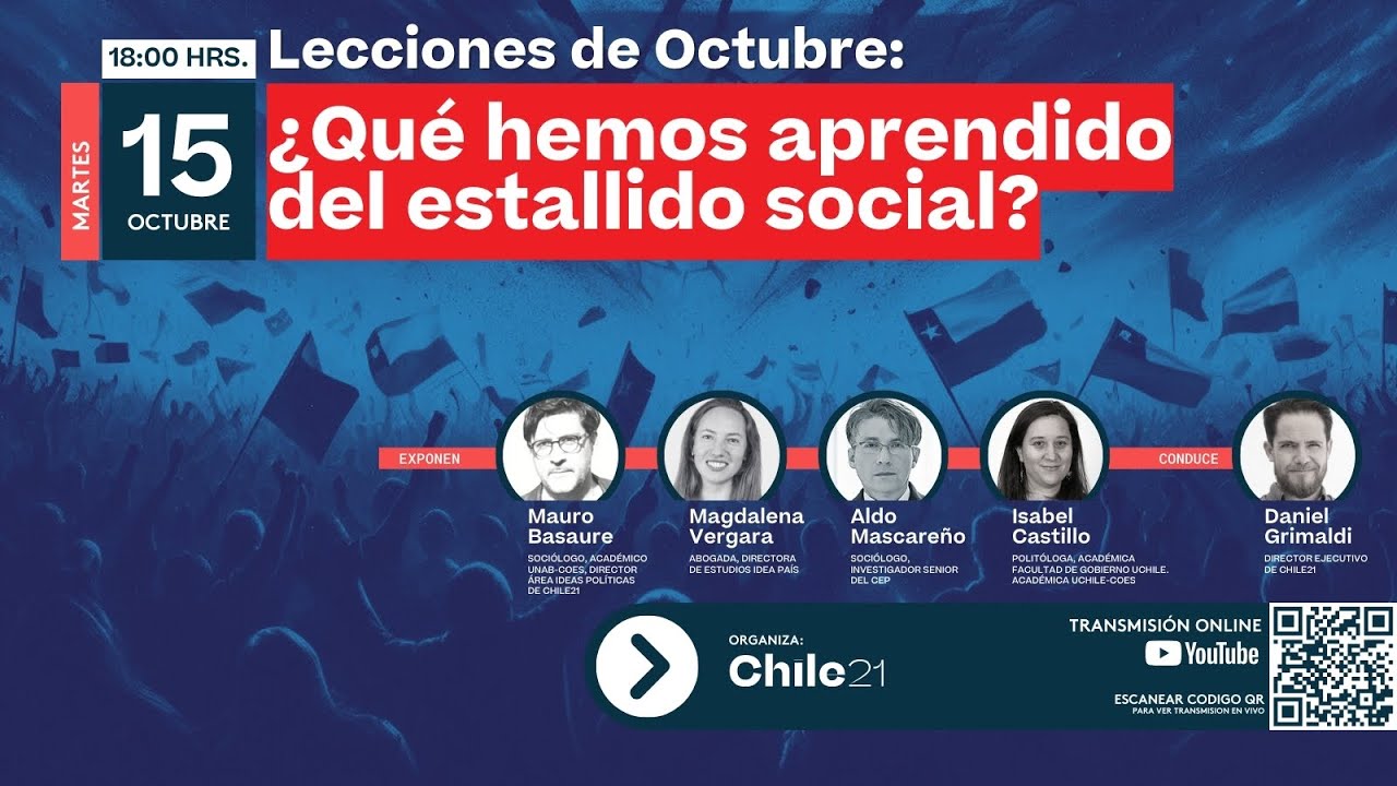 ¿Qué hemos aprendido del Estallido Social? - Un conversatorio de Chile 21