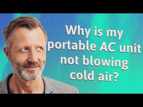 Why is my portable AC unit not blowing cold air?