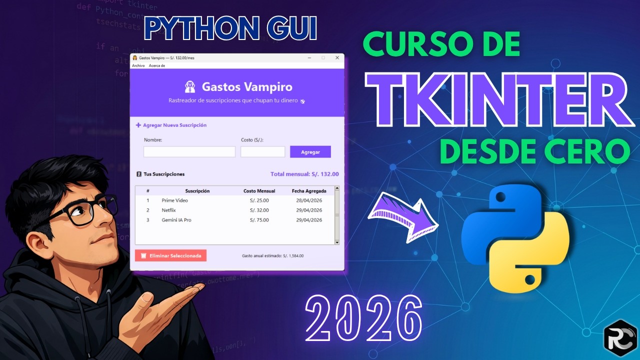 De Cero a EXPERTO en CURSO de TKINTER: Interfaces Modernas, JSON y Genera tu .EXE