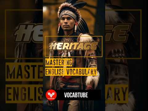 HERITAGE /Learner's Guide to Building Your English Vocabulary #shorts