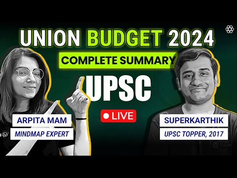 Complete Summary & Analysis of Union Budget 2024 (Interim) for UPSC PRELIMS