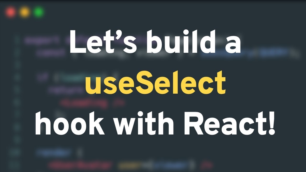 Let's build a useSelect hook with React! Part 2 (multi-select)