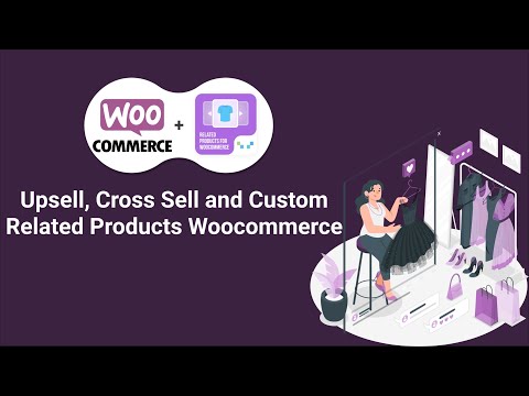 Learn Upsells Cross sells and Custom Related Product free Plugin for Woocommerce Business ...