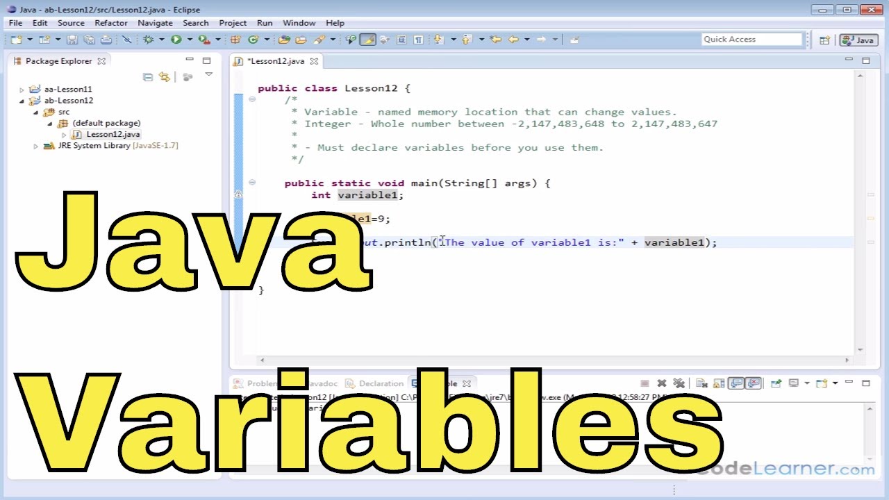 12 - Declaring and Using Integer Variables in Java