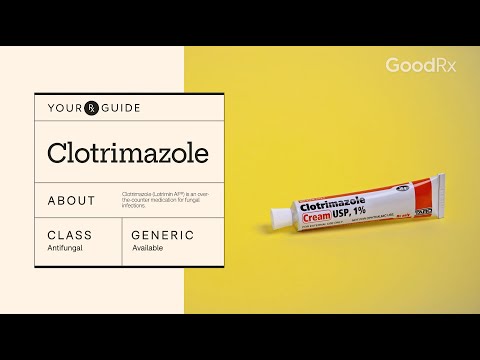 Clotrimazole: Uses, How It Works, and Possible Side Effects | GoodRx
