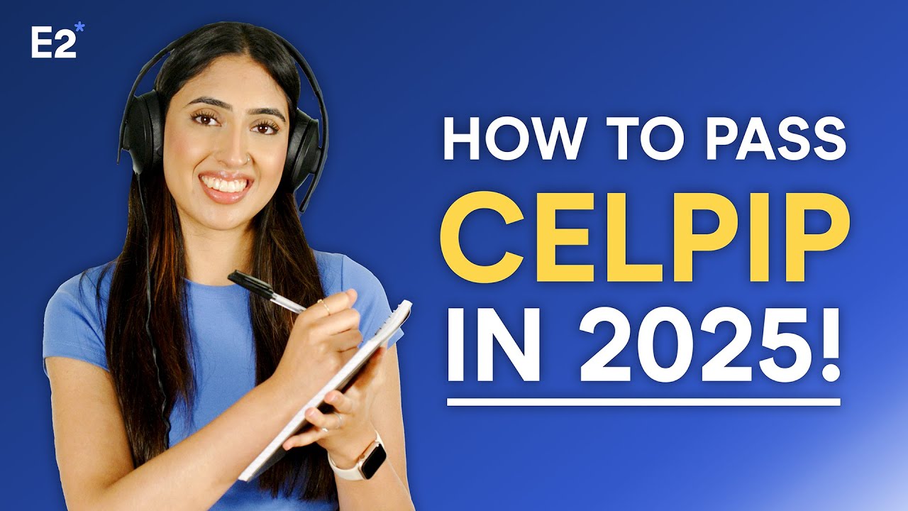 How to Pass CELPIP in 2025!