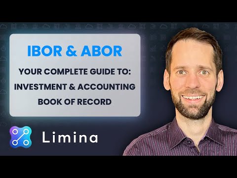 Complete guide to ABOR and IBOR - Accounting & Investment Book Of Record