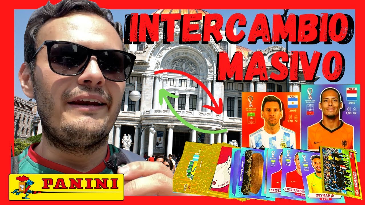 😱INTERCAMBIO de ESTAMPAS PANINI CDMX🙌 QATAR 2022