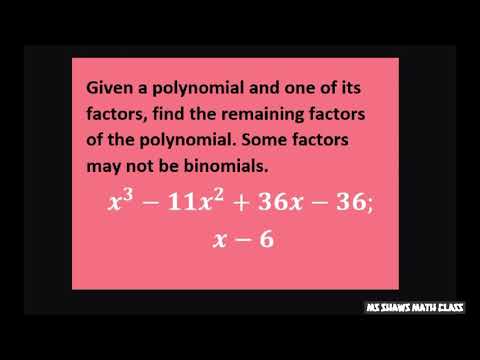 Given polynomial x^3 - 11x^2 +36x - 36 and factor (x-6) find remaining factors. Synthetic Division